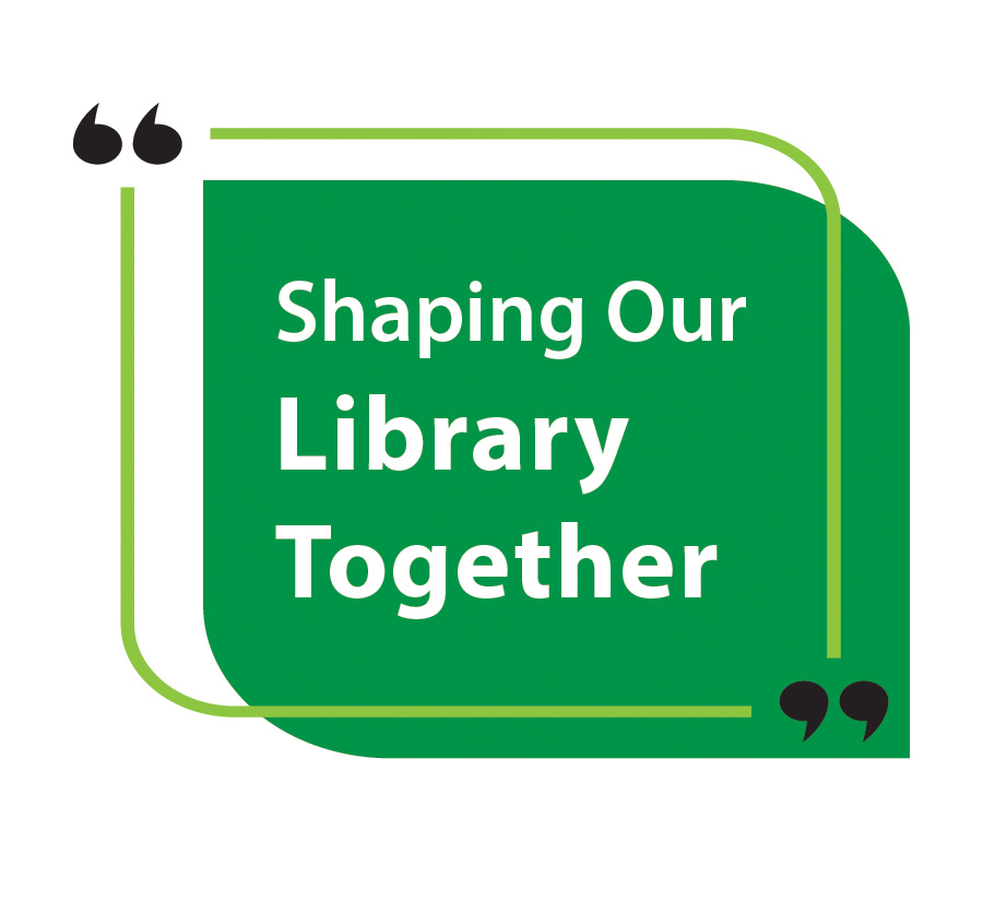 Shaping Our Library Together | Strathcona County Library